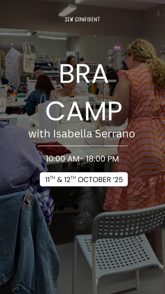 Bra Camp with Isabella Serrano - Sew Confident